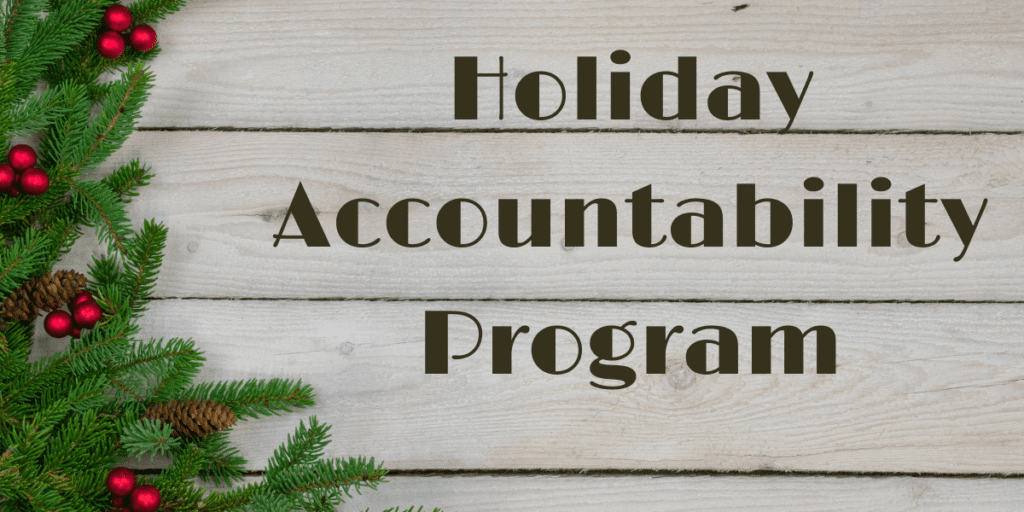 Holiday Accountability Program – The Silver Edge